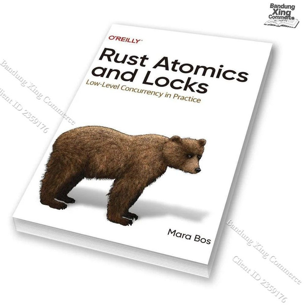 Rust Atomics and Locks: Low-Level Concurrency in Practice /бумажная книга купить на OZON по ...