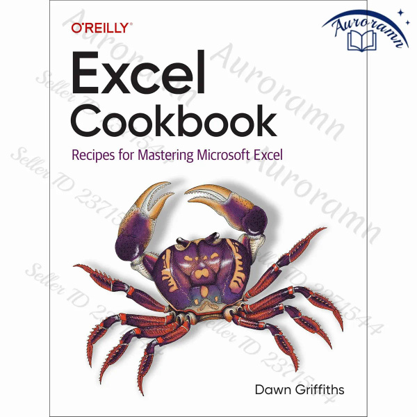 Excel Cookbook: Recipes for Mastering Microsoft Excel Reprint edition купить на OZON по низкой ...