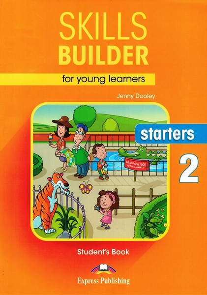 Skills Builder for young learners STARTERS 2 Student's Book Учебник ...