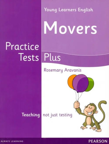 Young Learners Practice Test Plus. Movers. Students Book - купить с ...