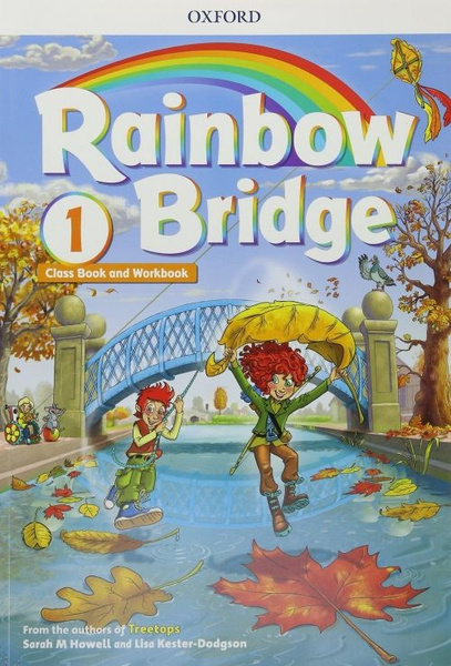 Rainbow Bridge. Class Book and Workbook. Level 1 - купить с доставкой ...