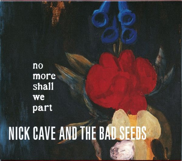 Аудио CD Nick Cave and The Bad Seeds No More Shall We Part (CD/EU) купить на OZON по низкой цене ...