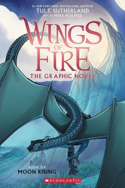Moon Rising: A Graphic Novel (Wings of Fire Graphic Novel #6) купить на ...
