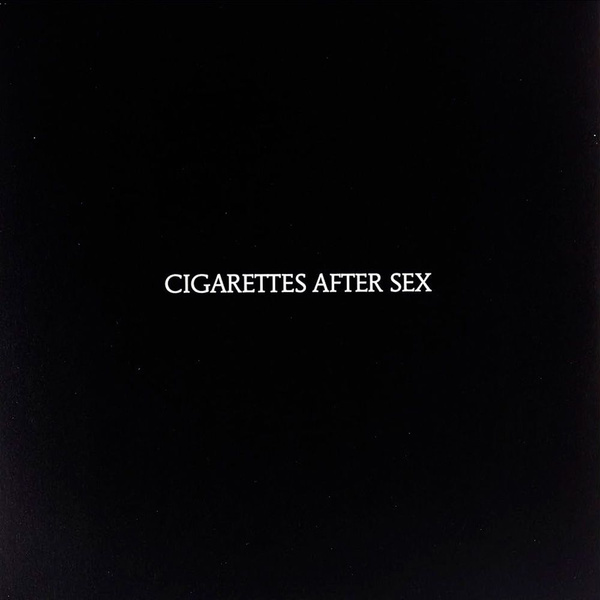 Cigarettes After Sex Cigarettes After Sex Lp Виниловая пластинка