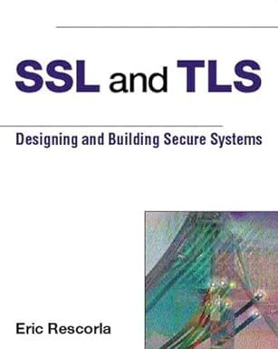 SSL and TLS. Designing and Building Secure Systems. - купить с ...
