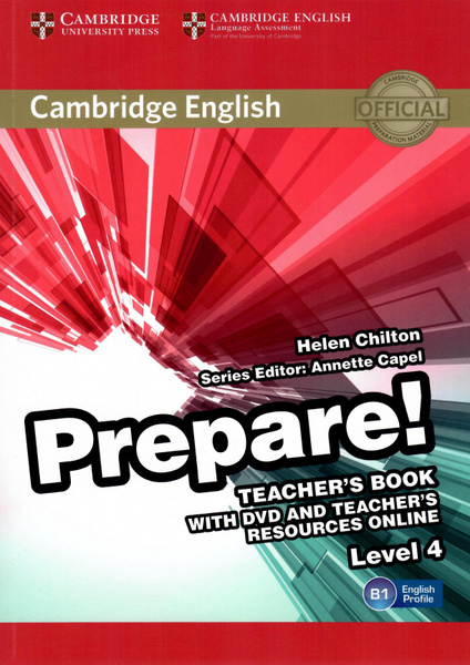 Prepare! 4 Teacher's Book with DVD and Teacher's Resources Online - купить с доставкой по ...