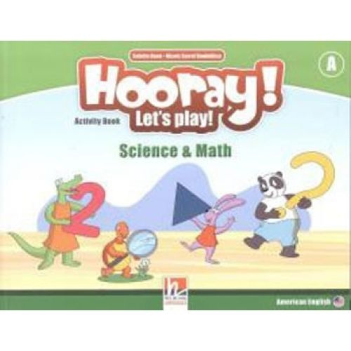 Hooray! Let's Play! - A: Science & Math Activity Book - купить с ...
