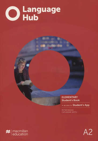 Language Hub A2. Elementary. Student's Book (+access Student's App) - купить с доставкой по ...