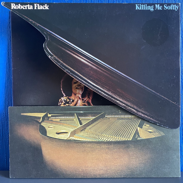 Roberta Flack. Killing Me Softly (Рояль-конверт) EX USA Первый пресс 1973 LP Виниловая пластинка ...