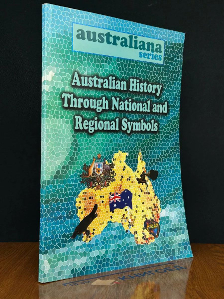 Характеристики Australian History Through National and Regional Symbols ...