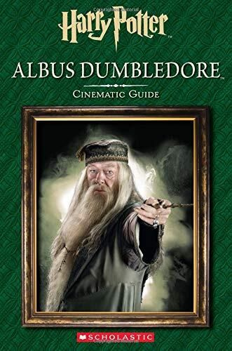 Albus Dumbledore. Harry Potter: Cinematic Guide - купить с доставкой по ...