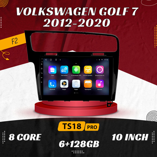 Штатная магнитола TS18 Pro/6+128GB/ Volkswagen Golf 7 F2/ Volkswagen ...