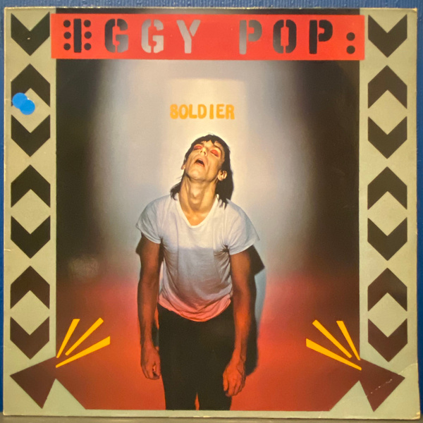 Iggy Pop. Soldier. EX+ ПЕРВЫЙ ПРЕСС! 1980 LP Виниловая пластинка купить ...
