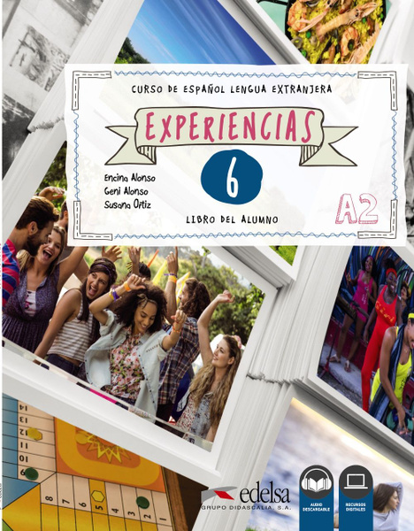 Experiencias 6. A2. Libro del alumno + audio descargable / Учебник ...