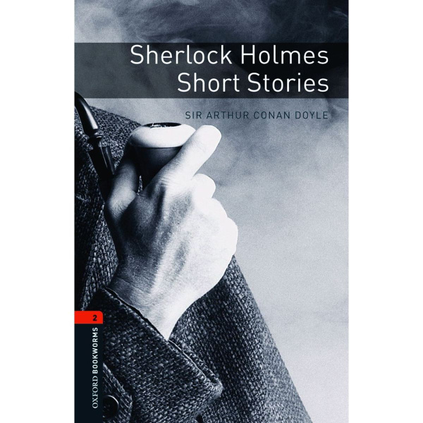 Oxford Bookworms Library 2 Sherlock Holmes Short Stories адаптированная ...