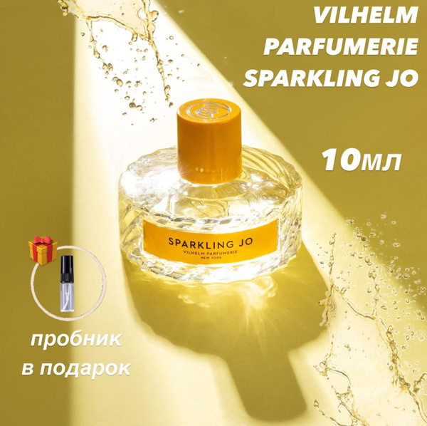 Vilhelm Parfumerie Sparkling Jo Вода парфюмерная 10 мл (1589031364)