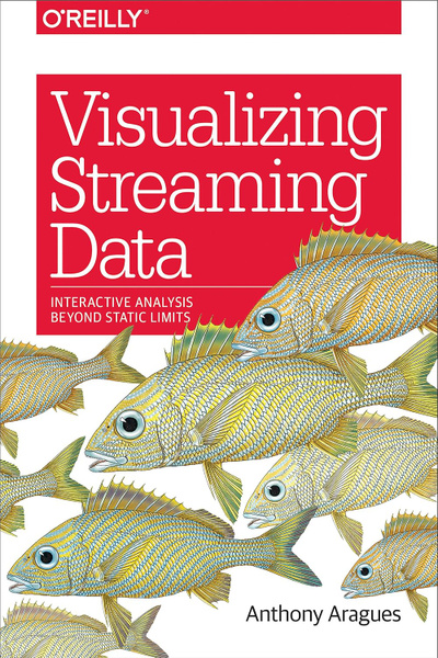 Visualizing Streaming Data купить на OZON по низкой цене (1886134759)