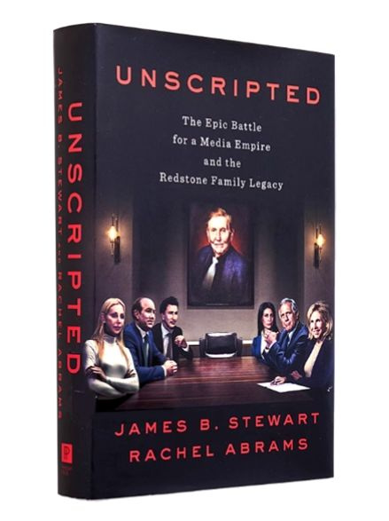 Unscripted: The Epic Battle for a Media Empire and the Redstone Family ...