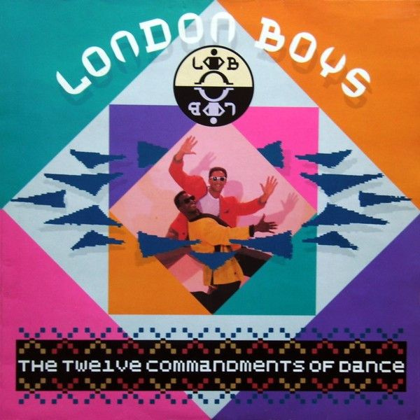 Виниловая пластинка London Boys - The Twelve Commandments Of Dance ...