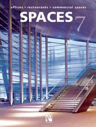 Spaces 7: Offices, Restaurants, Commercial Spaces - купить с доставкой ...