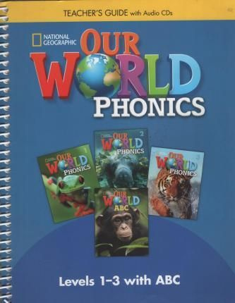 Our World 1-3 Phonics Teacher's Guide with CDs - купить с доставкой по ...