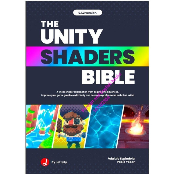 PRUEBA: The Unity Shaders Bible: A linear explanation of shaders from ...