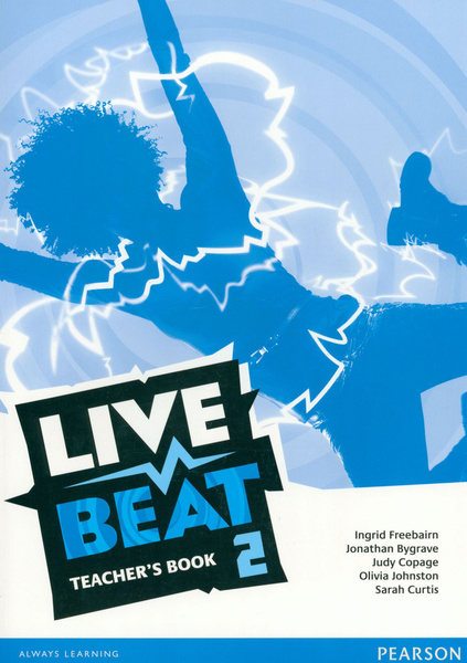 Live Beat. Level 2. Teachers Book / Книга для учителя / Freebairn ...
