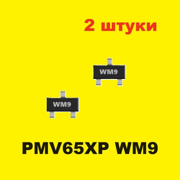 PMV65XP 215 WM9 33 транзистор (2 шт.) SOT23 SMD схема 2SK3074 ...