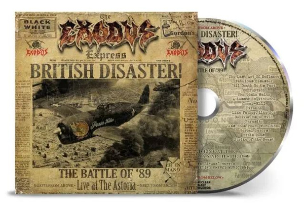 CD Exodus - British Disaster! The Battle Of '89 (Live At The Astoria ...