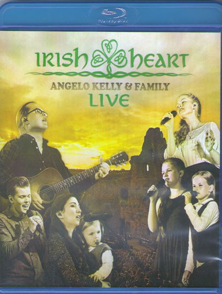 Blu-ray Angelo Kelly and Family Irish Heart Live (Blu-ray диск ...