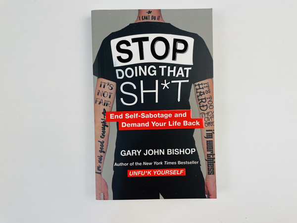 Stop Doing That ... , Gary John Bishop | Bishop Gary John купить на OZON по низкой цене (1776940370)