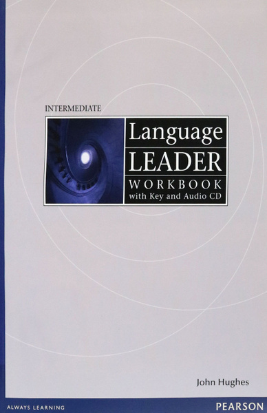 Language Leader. Intermediate. Workbook with Key (+CD) / Рабочая ...