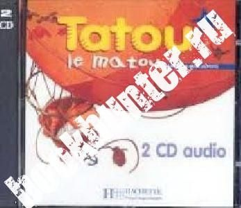 Tatou le matou 1 - CD audio classe (x2) (Лицензия) - купить с доставкой ...