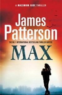 Maximum Ride: Max - купить с доставкой по выгодным ценам в интернет ...