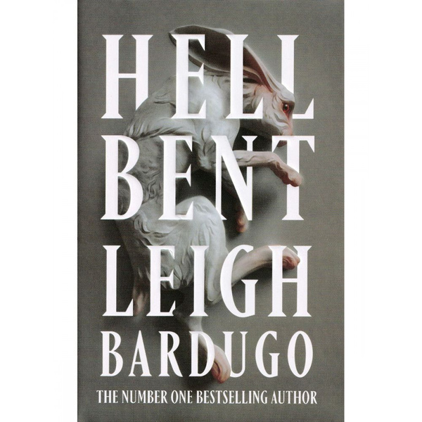 Leigh Bardugo. Hell Bent - купить с доставкой по выгодным ценам в ...