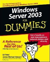 Windows Server 2003 For Dummies - купить с доставкой по выгодным ценам ...