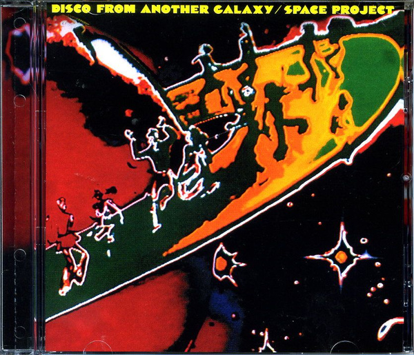 CD SPACE PROJECT - Disco From Another Galaxy 1978 г - купить по низким ...