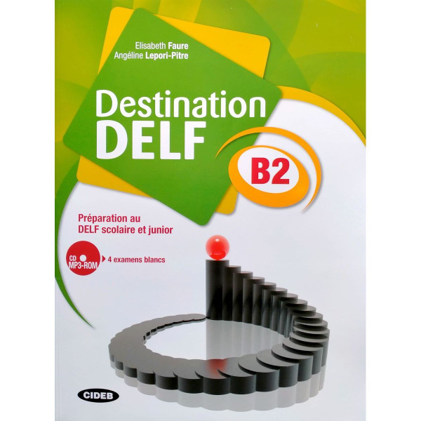 Destination DELF B2 Livre + CD scolaire et junior | Lepori-Pitre ...