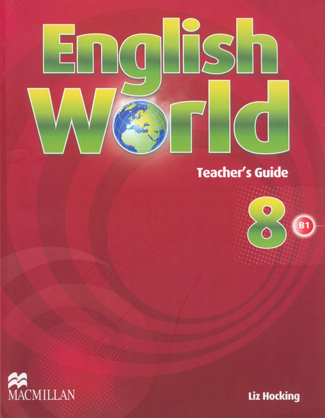 English World. Level 8. Teacher's Book / Книга для учителя / Hocking ...