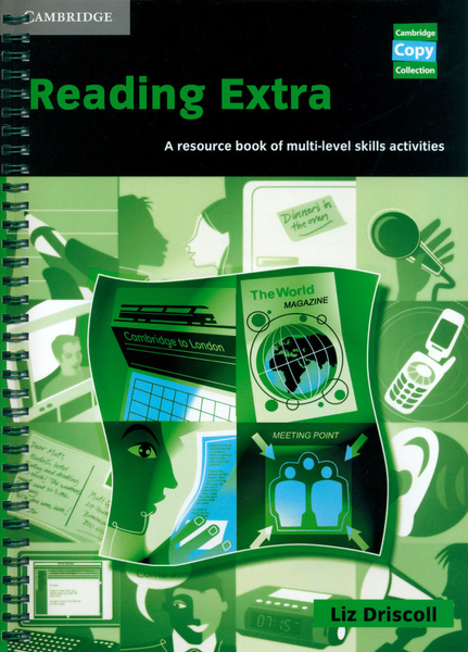 Reading Extra. A Resource Book of Multi-Level Skills Activities / Книга ...