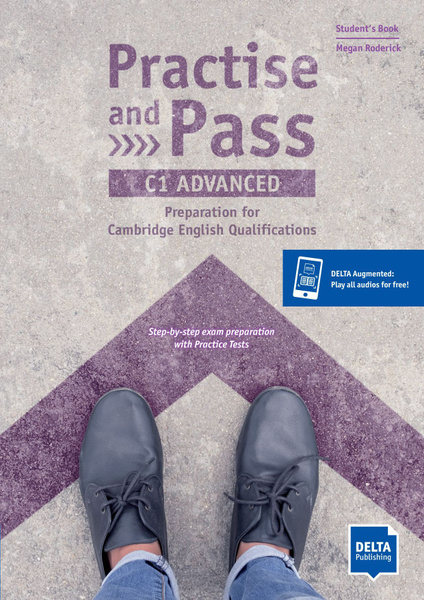 Practise and Pass. C1 Advanced. Students Book with digital extras ...