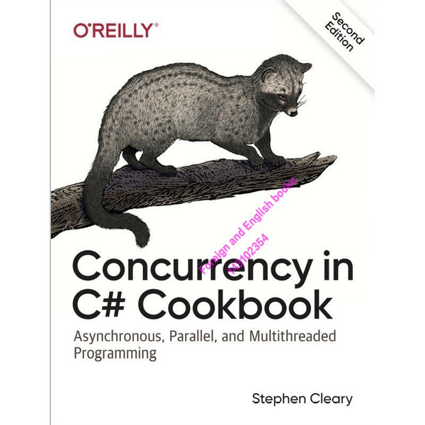 Concurrency in C# Cookbook: Asynchronous, Parallel, and Multithreaded Programming купить на OZON ...
