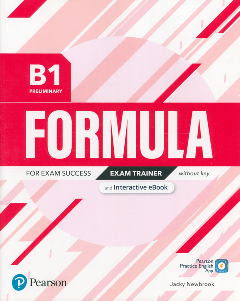 Formula. B1. Preliminary. Exam Trainer and Interactive eBook without ...