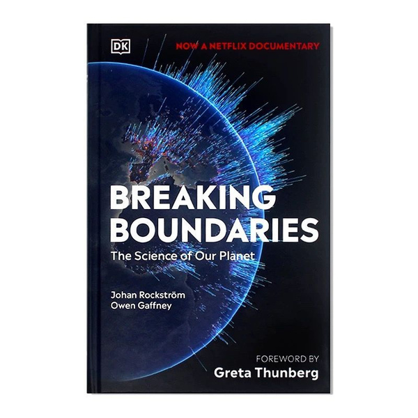 Breaking Boundaries The Science of Our Planet (Johan R купить на OZON ...