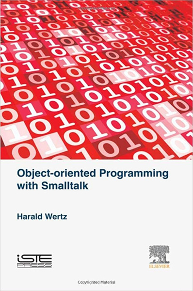 Object-oriented Programming with Smalltalk Harald Wertz (Author ...