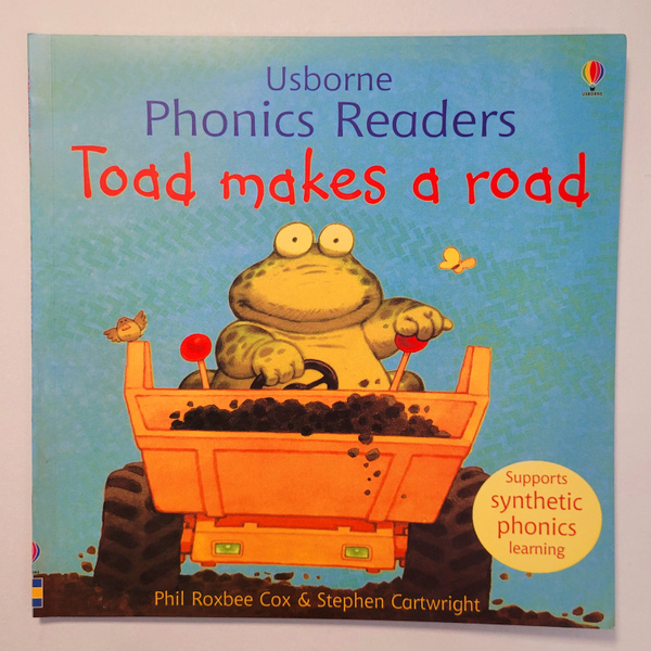 Usborne Phonics Readers. Toad makes a road. | Cox Philip - купить с ...