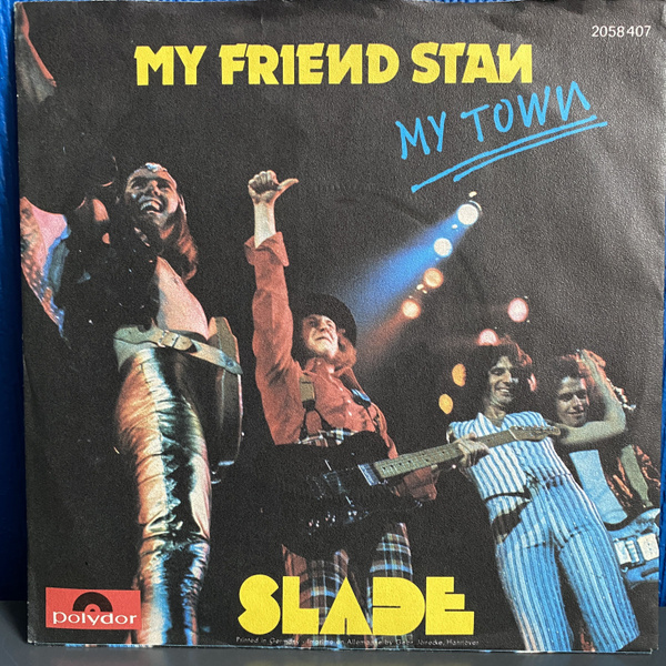 Slade. My Friend Stan (EX+) 1973. Сингл Винил - купить с доставкой по ...