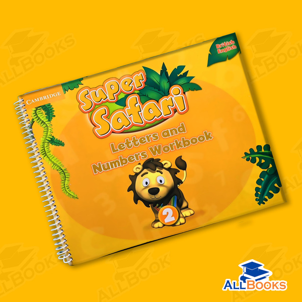 Super Safari 2(British) Letter And Number Workbook - купить с доставкой ...