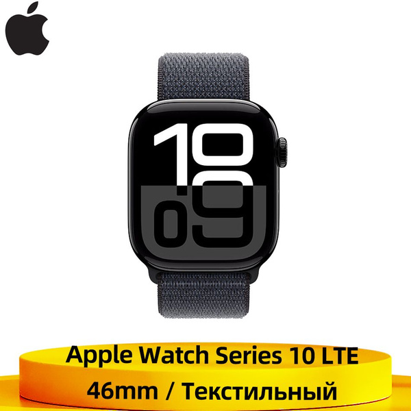 Купить смарт-часы Apple Watch S10 Textile LTE - купить по низким ценам ...