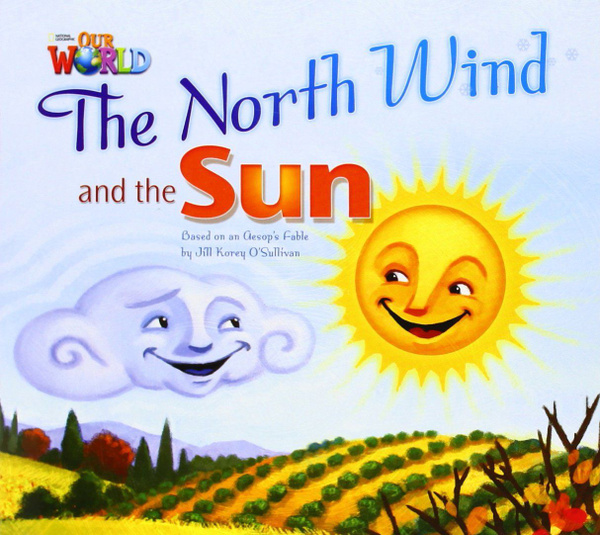 Our World Bre 2 READER The North Wind and the Sun купить на OZON по ...